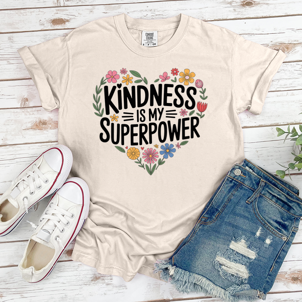 Kindness Is My Superpower Tee – Awareness Outlet